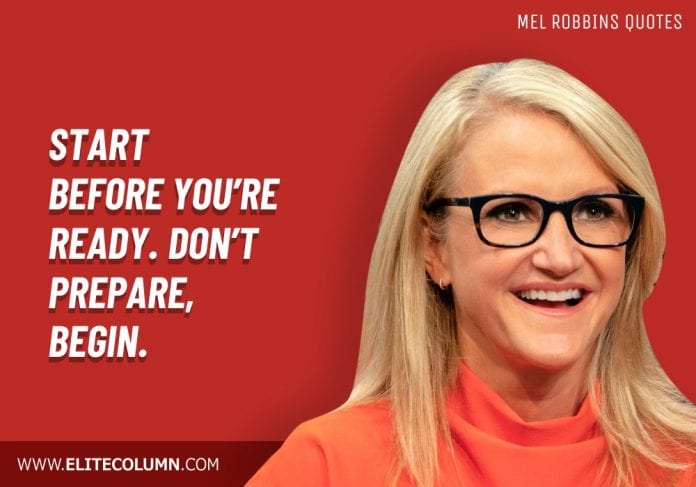 50 Mel Robbins Quotes That Will Motivate You 2023 Elitecolumn