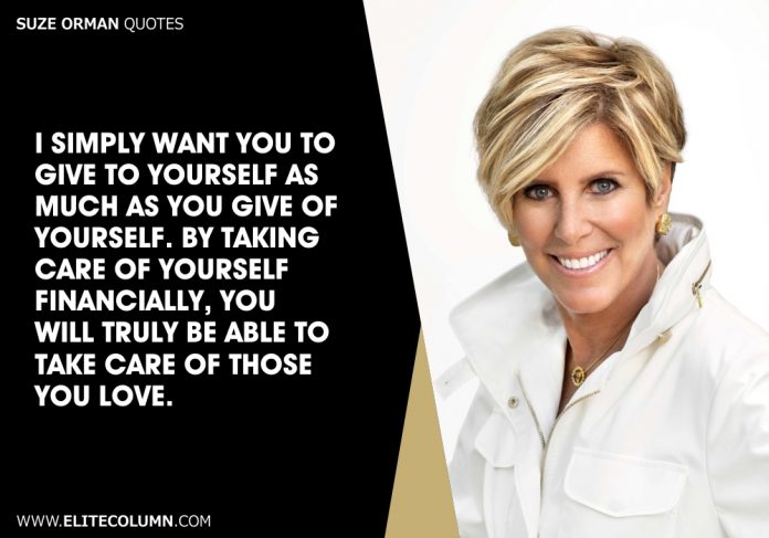 48 Suze Orman Quotes That Will Inspire You (2023) | EliteColumn 48 Suze Orman Quotes That Will Inspire You (2023) | EliteColumn