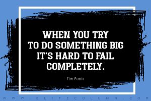 38 Tim Ferriss Quotes That Will Inspire You (2024) | EliteColumn